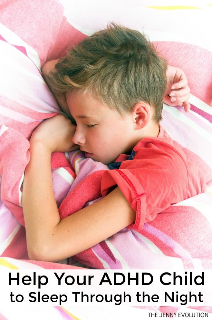 Help Your ADHD Child Sleep Through the Night | Mommy Evolution