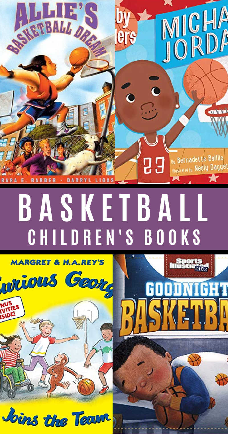 Picture Books About Basketball for Kids | Mommy Evolution