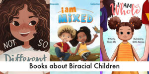 Children's Biracial Books - Mommy Evolution