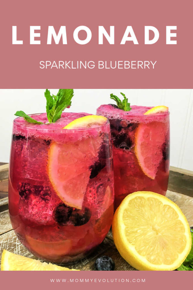 Sparkling Blueberry Lemonade - Mommy Evolution