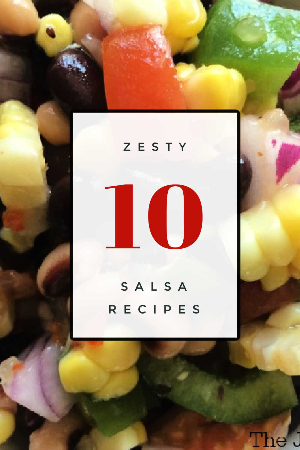 Creative and Zesty Salsa Recipes - Mommy Evolution