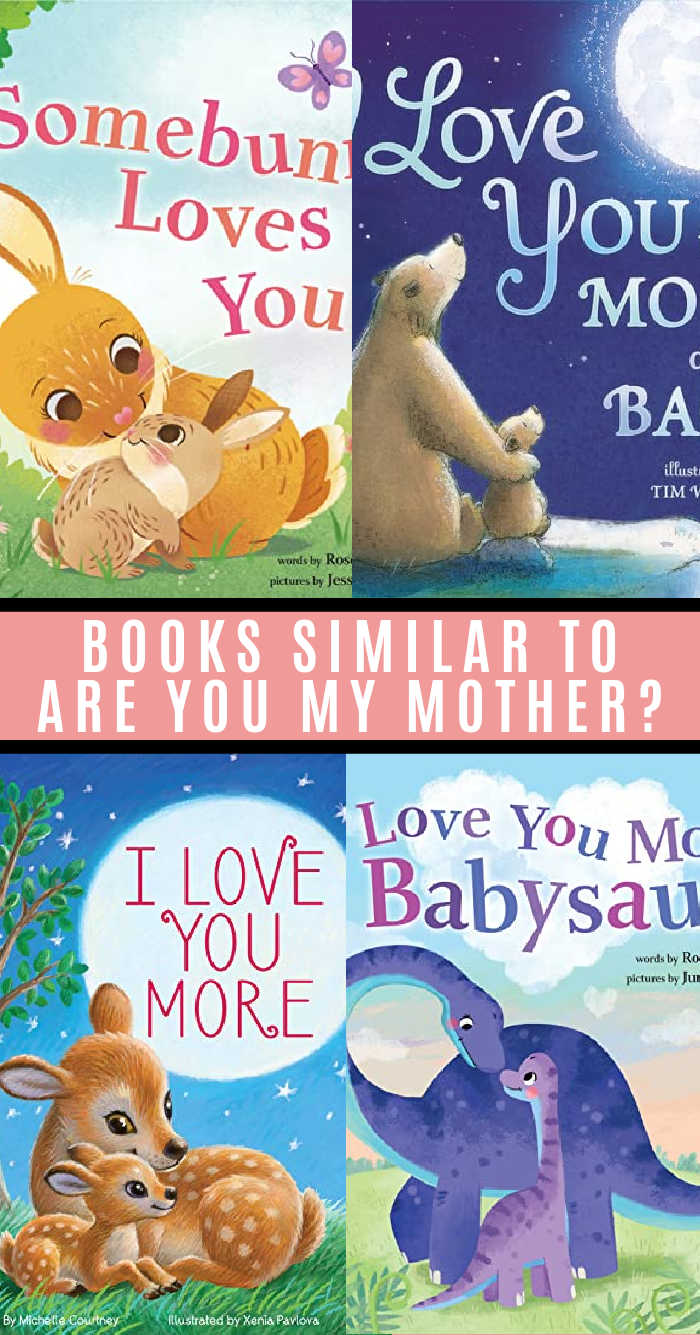 Books for Fans of Are You My Mother Board Book - Mommy Evolution