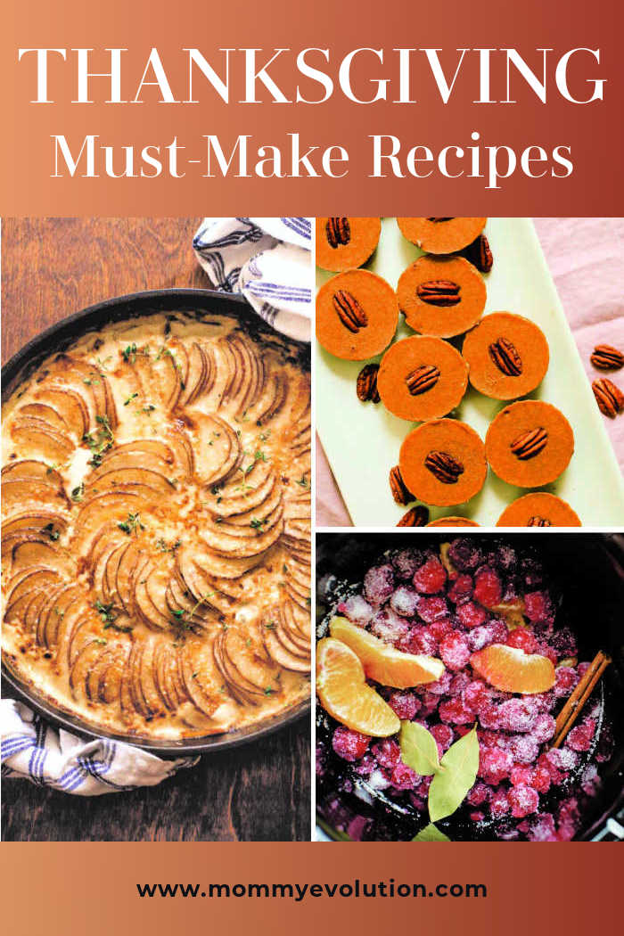 Must-Try Thanksgiving Recipes - Mommy Evolution