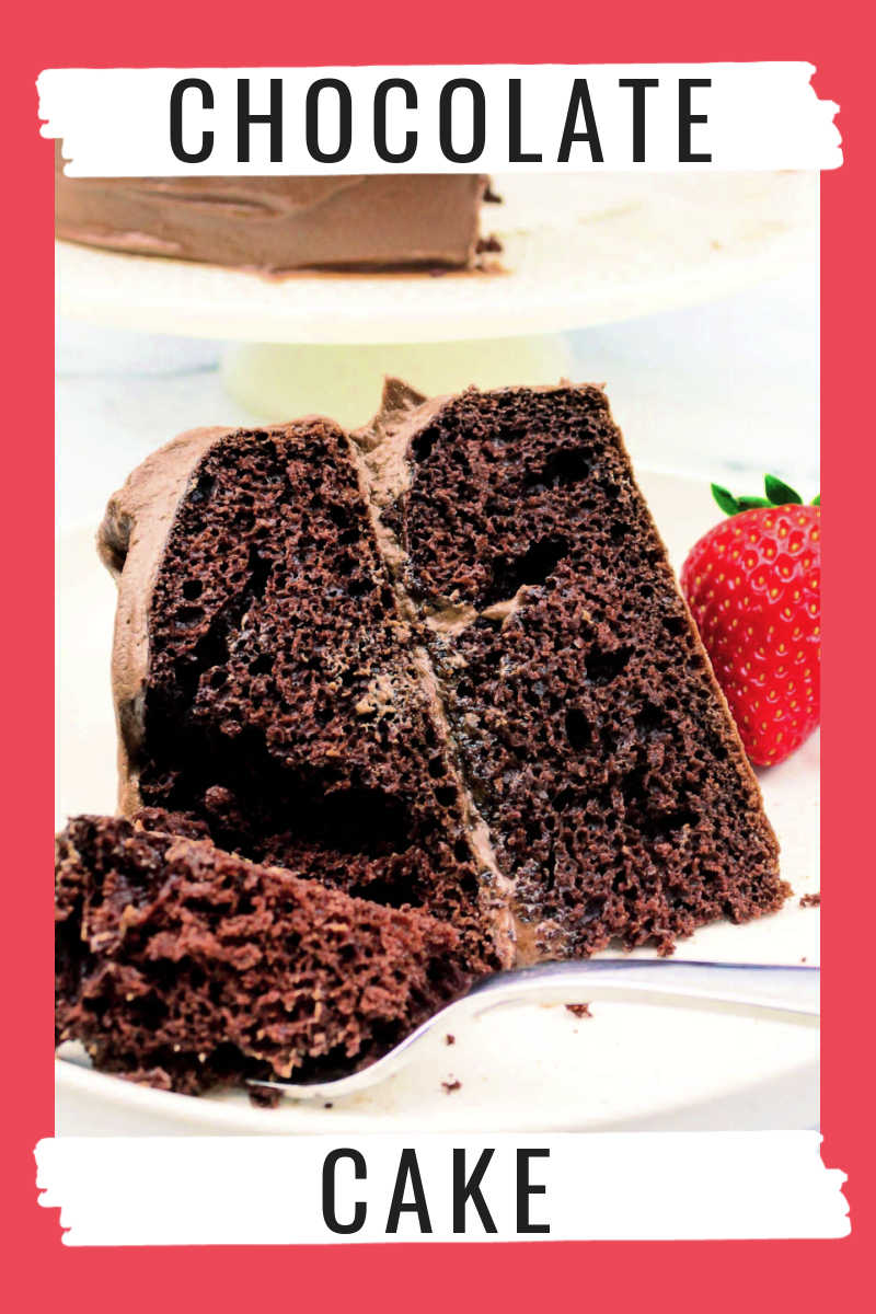 Chocolate Cake Recipe - Mommy Evolution